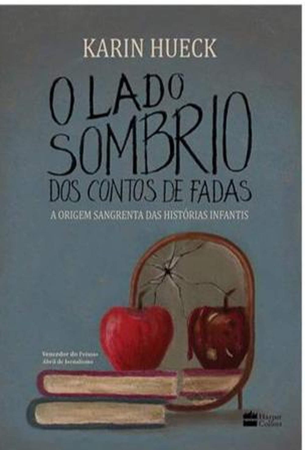 Histórias que a vovó não contava: livro mostra a origem nada inocente ...