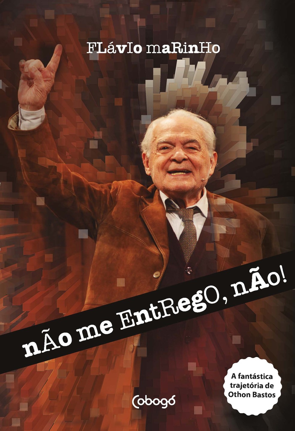 Vem aí o livro de 'Não me entrego, não!', peça que celebra a trajetória ...