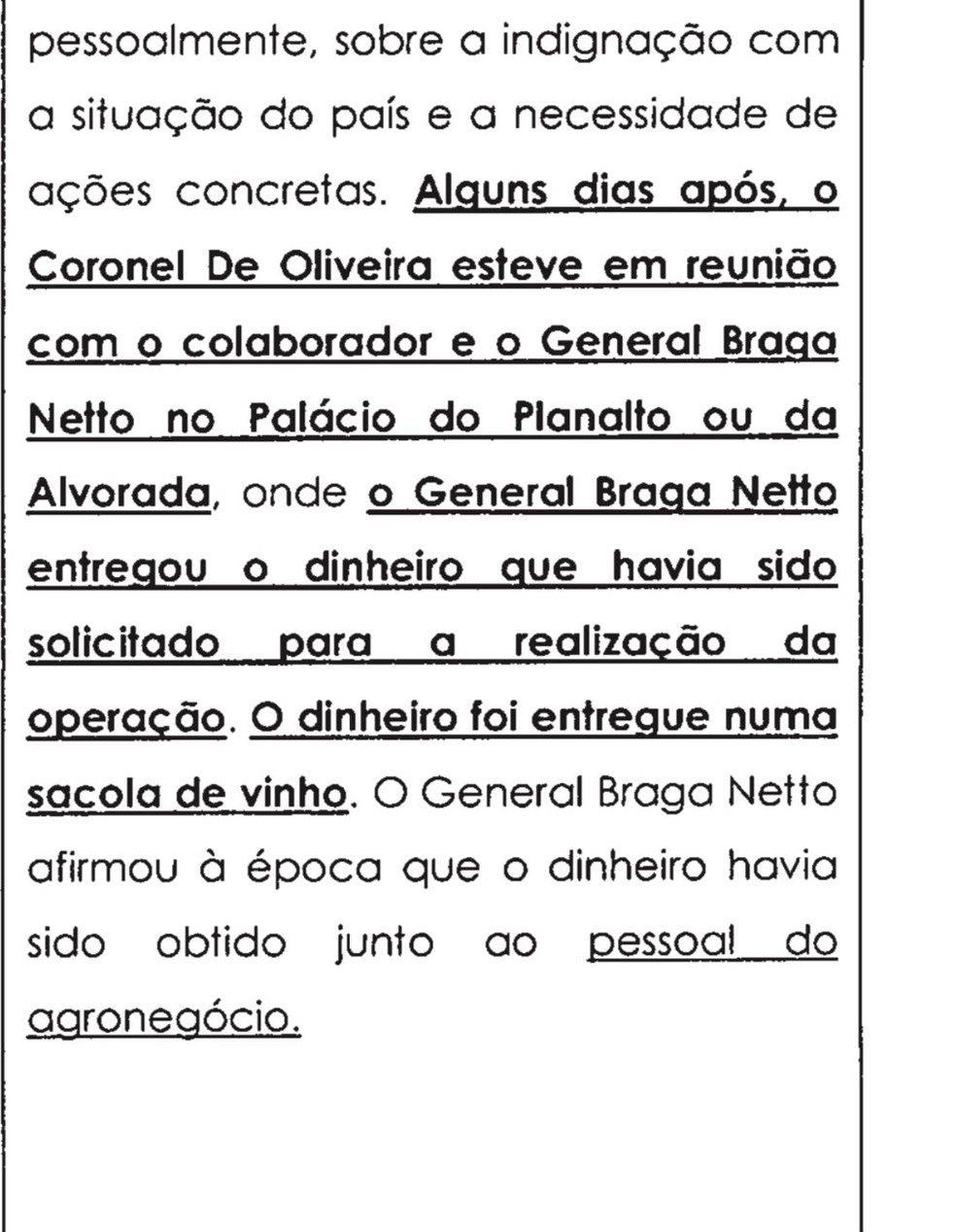 Caixa de vinho: dinheiro de plano para matar Moraes e autoridades foi ...