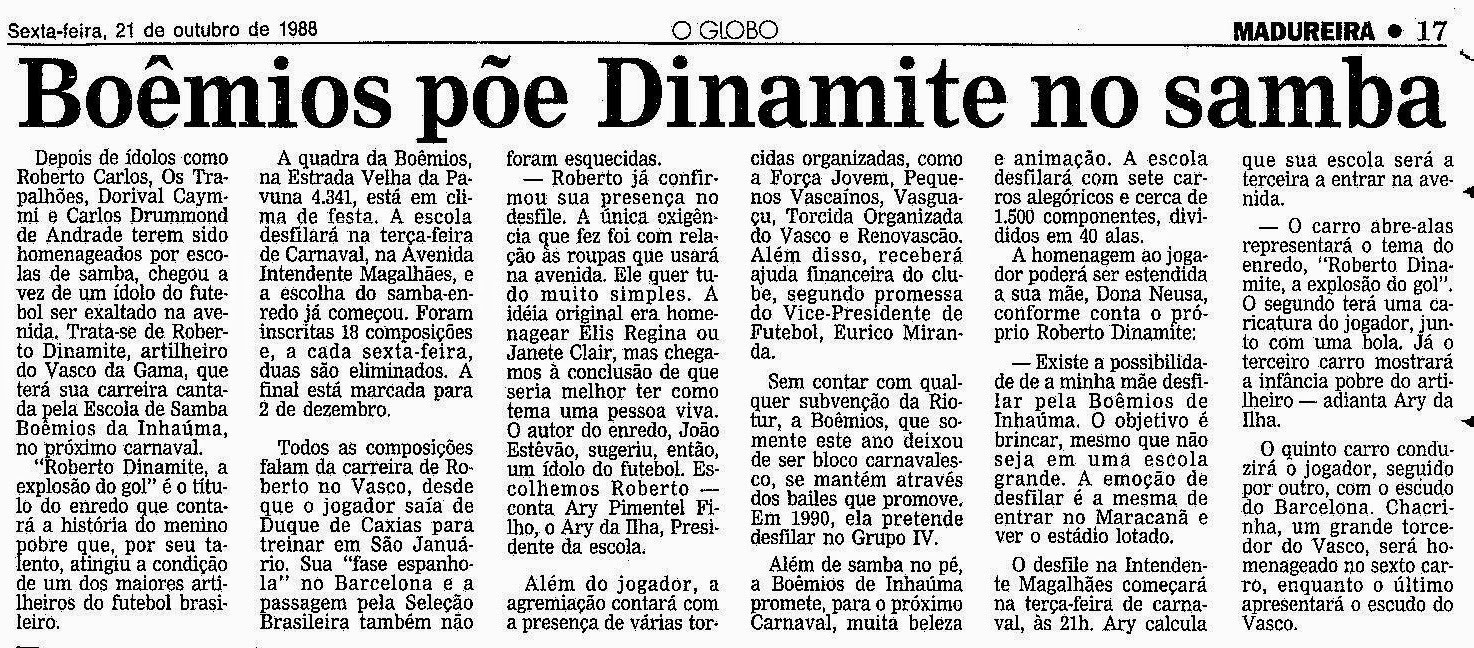 Roberto Dinamite era amante do samba e já foi até enredo de carnaval ...