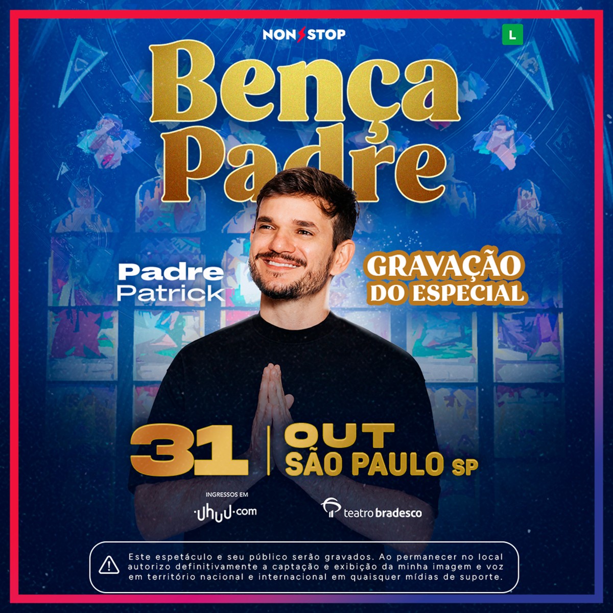 Padre Patrick leva espetáculo “Bença, Padre” ao Teatro Bradesco em ...