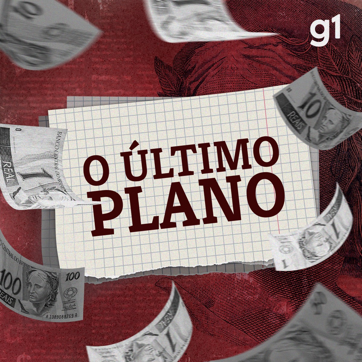 'O último plano', novo podcast do g1, conta a história do Plano Real ...